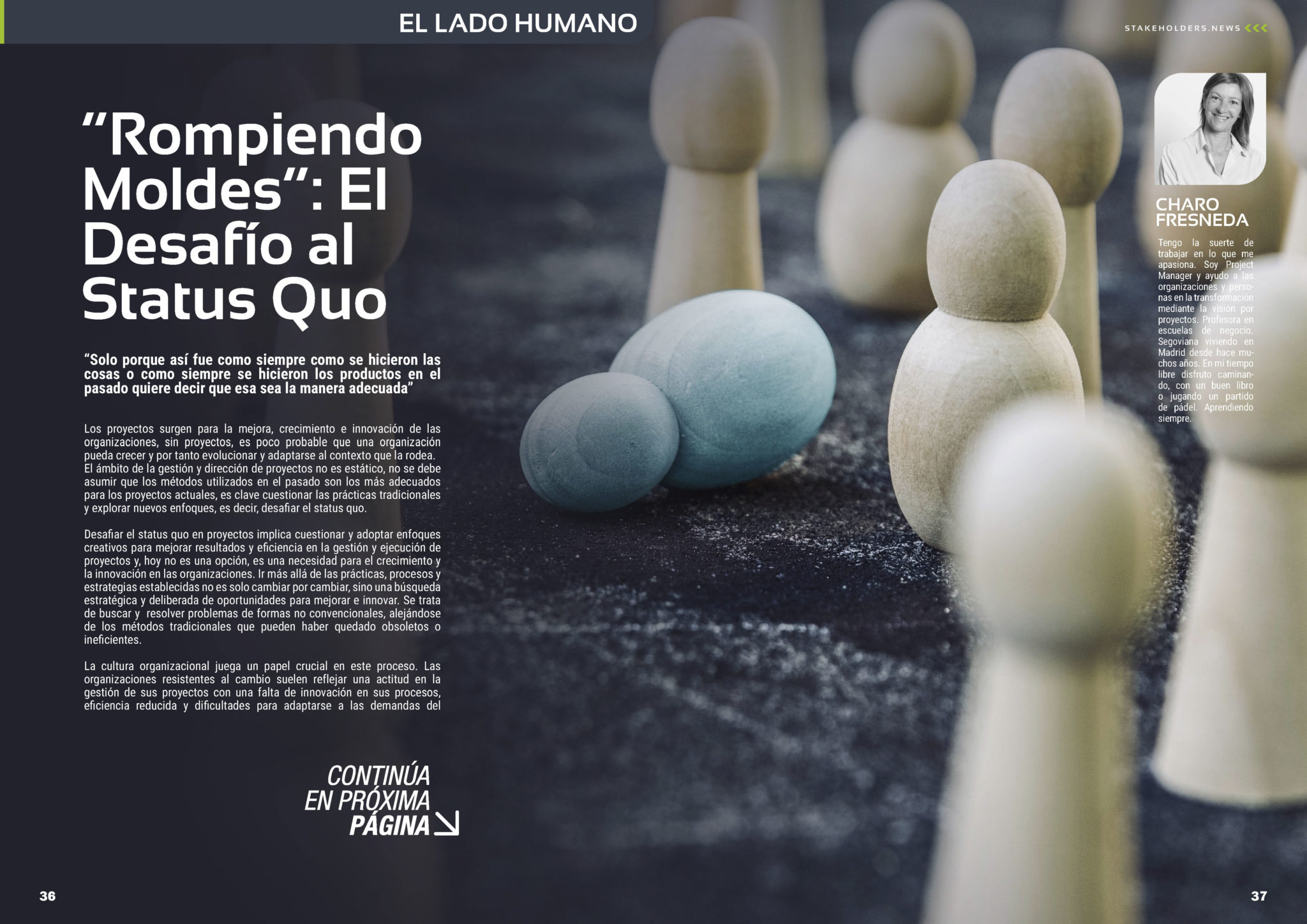 «Rompiendo Moldes”: El Desafío al Status Quo - Stakeholders.news